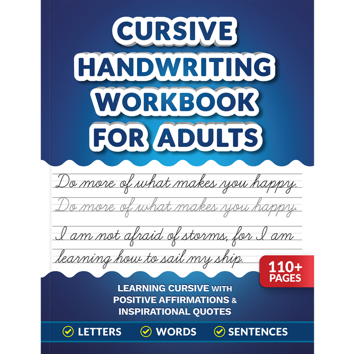 Cursive Handwriting Workbook for Adults: Learning Cursive with Positiv ...